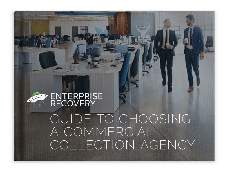 Free Guide - Choosing the best commercial collection agency